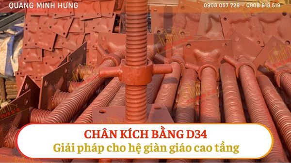 Chân Kích Bằng D34 | Báo Giá & Kích Thước Chuẩn 2025